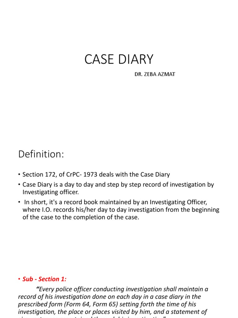 Understanding Case Diary Records and Their Use in Court Proceedings ...