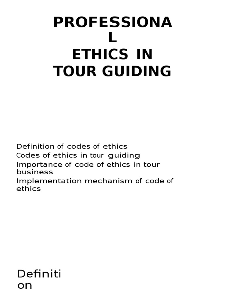 Tour Guiding Ethics: Codes & Importance | PDF | Value (Ethics ...