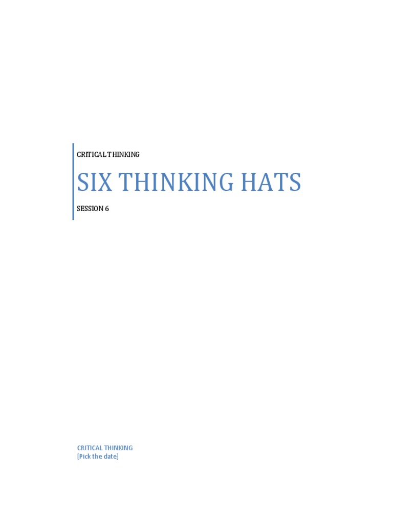 SESSION 6 Six Thinking Hats | PDF | Feeling | Intuition