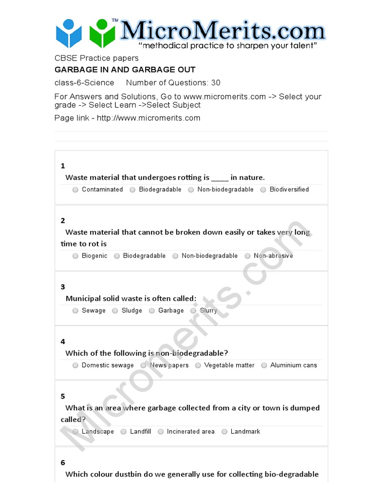 CBSE Practice Papers Garbage in and Garbage Out Class-6-Science Number of Questions: 30 Grade ...