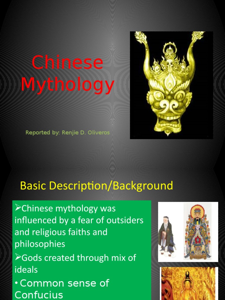 Chinese Mythology: Reported By: Renjie D. Oliveros | PDF | Heaven ...