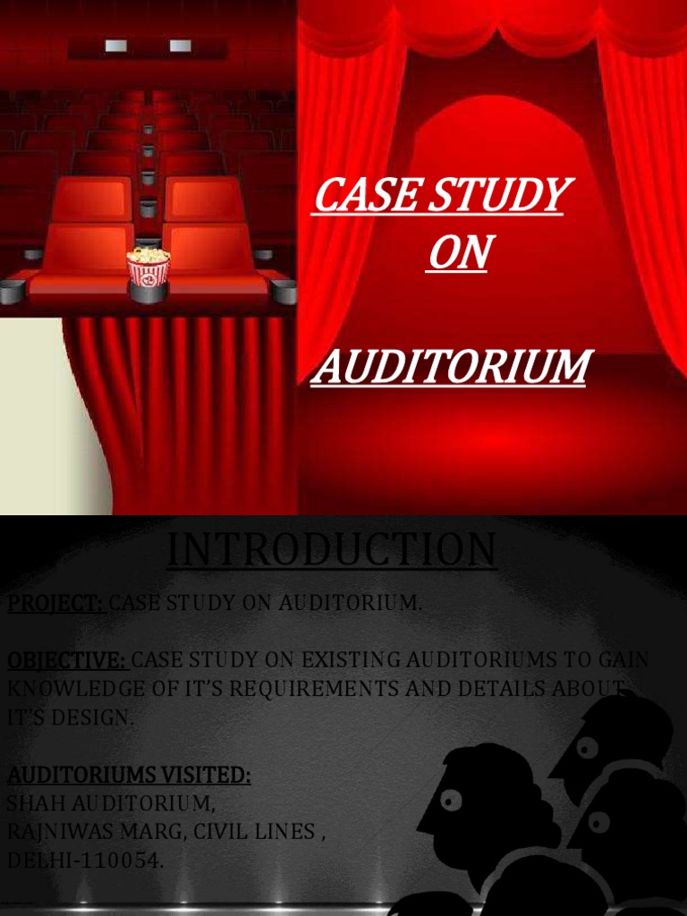 Case Study on Design and Requirements of an Auditorium | PDF | Wall ...