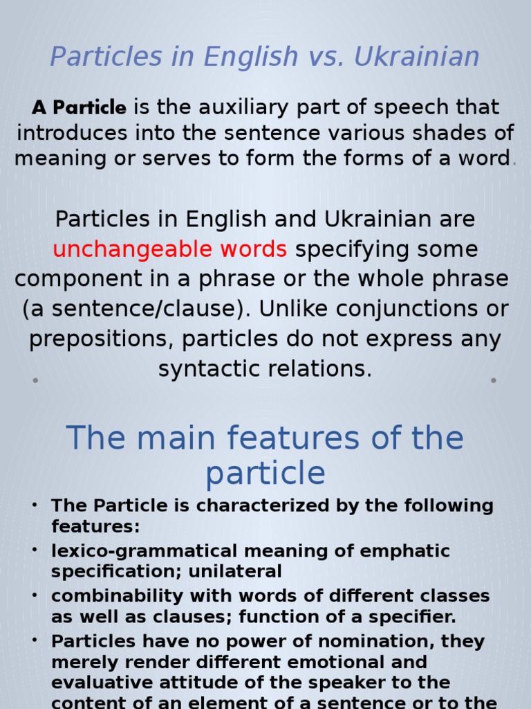 English vs. Ukrainian Particles | PDF | Part Of Speech | English Language
