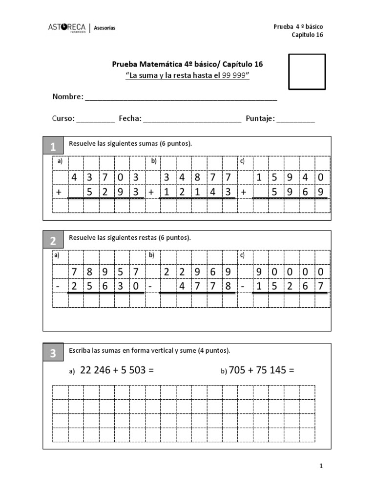 Prueba 4º Básico CAP 16 La Suma y La Resta Hasta El 99 999 | PDF ...