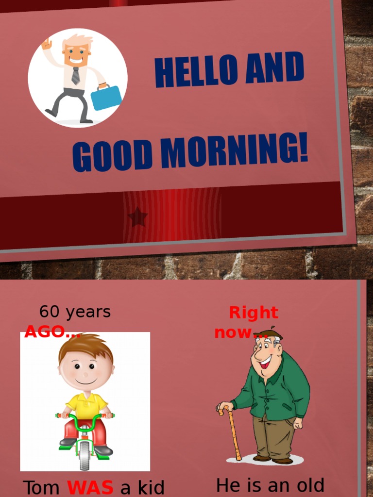 Hello and Good Morning! | PDF