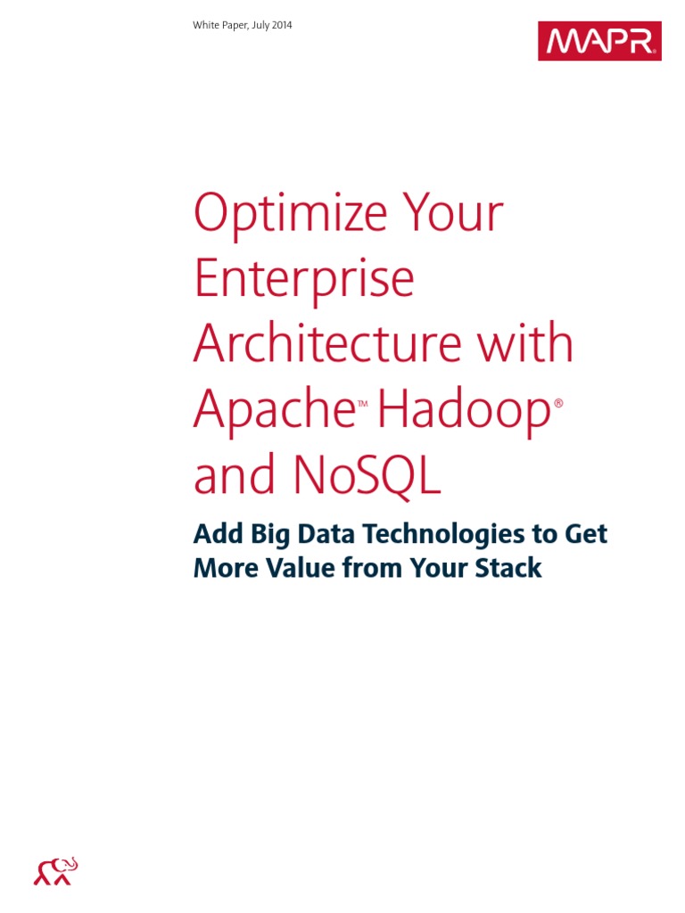 MapR OptimizeEnterpriseArchit Hadoop and NoSQL | Download Free PDF ...