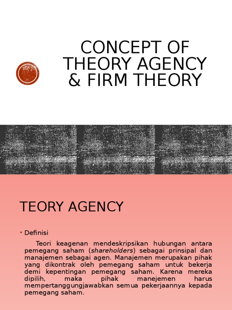 Konsep Agency Theory Dan Firm Theory | PDF