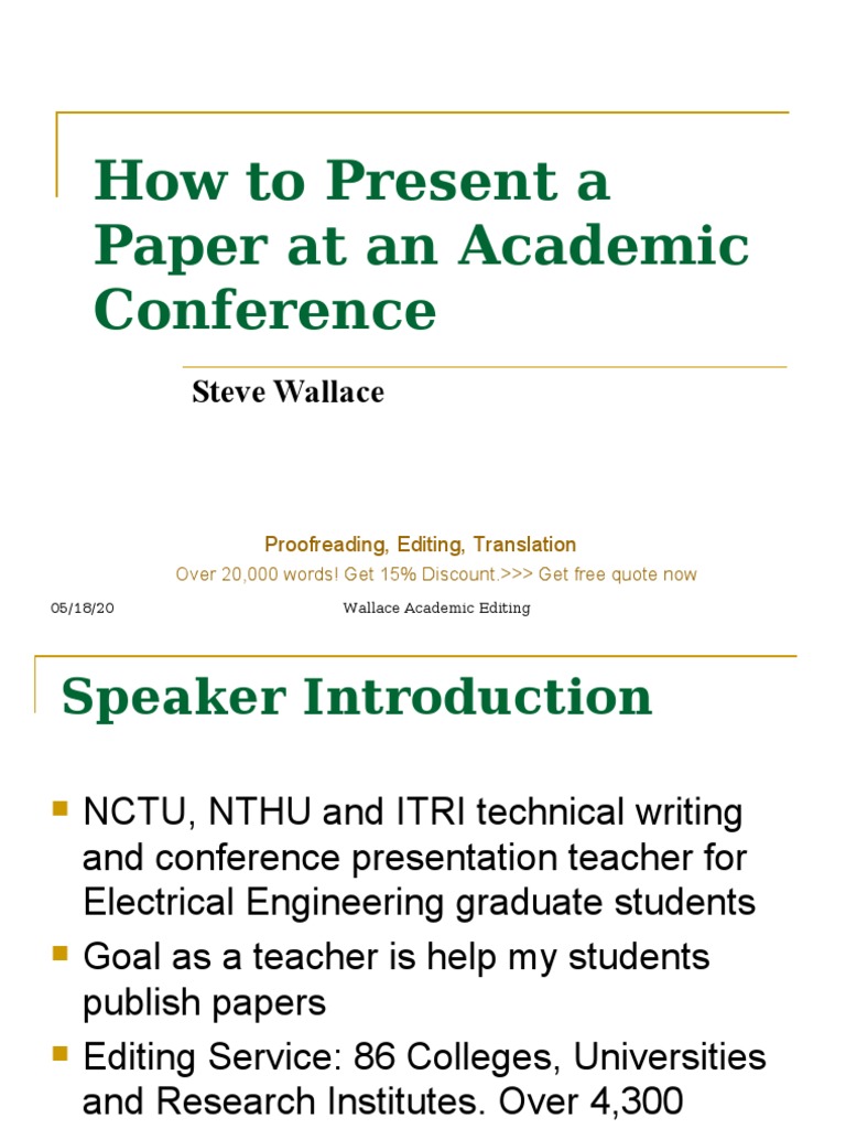 How To Present A Paper at An Academic Conference: Steve Wallace ...