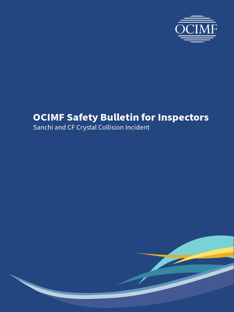 OCIMF Safety Bulletin: Sanchi Incident Analysis | PDF | Navigation ...