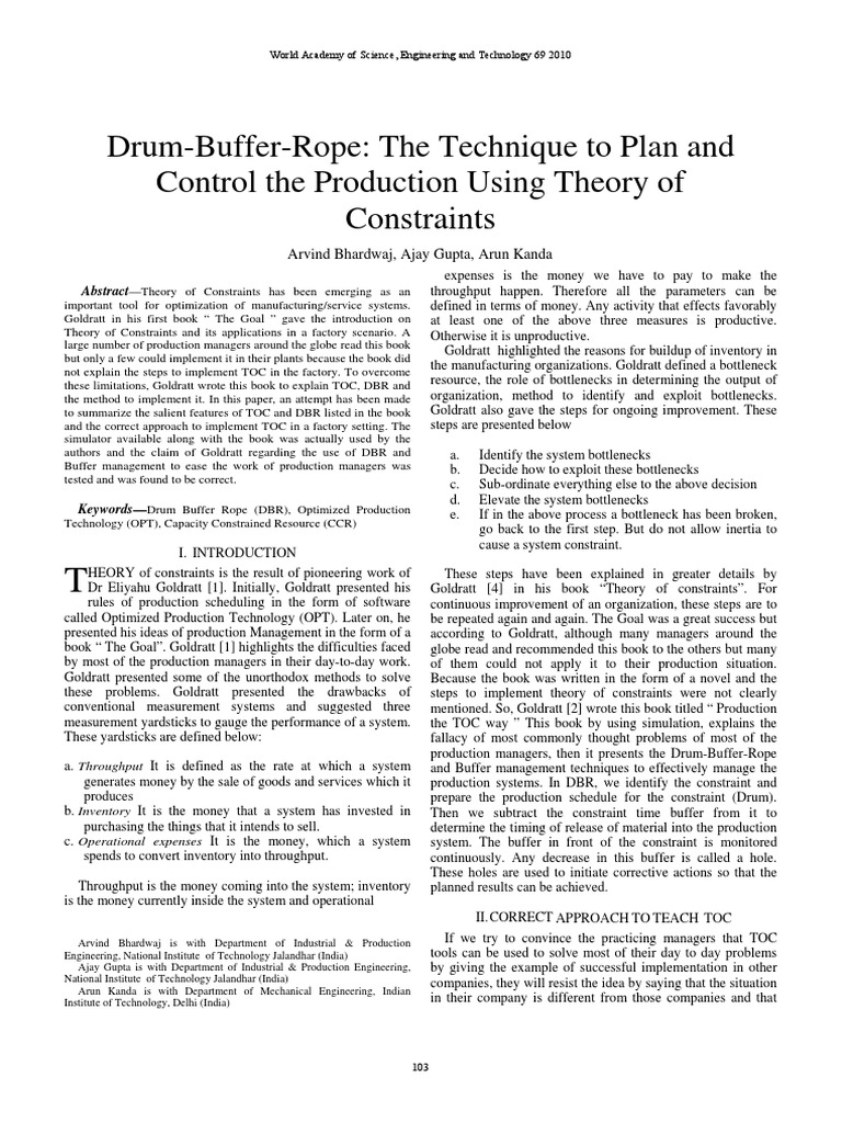 Drum-Buffer-Rope: The Technique To Plan and Control The Production Using Theory of Constraints ...