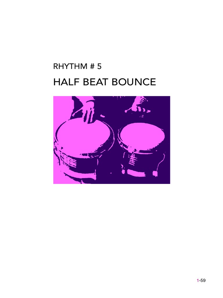 Lecture 26 - Rhythm 5 - Half Beat Bounce' PDF | PDF | Music Theory ...