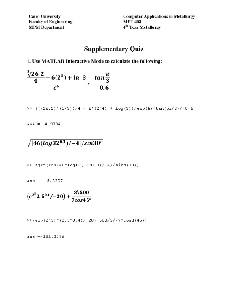 Supplementary Quiz: 1. Use MATLAB Interactive Mode To Calculate The ...