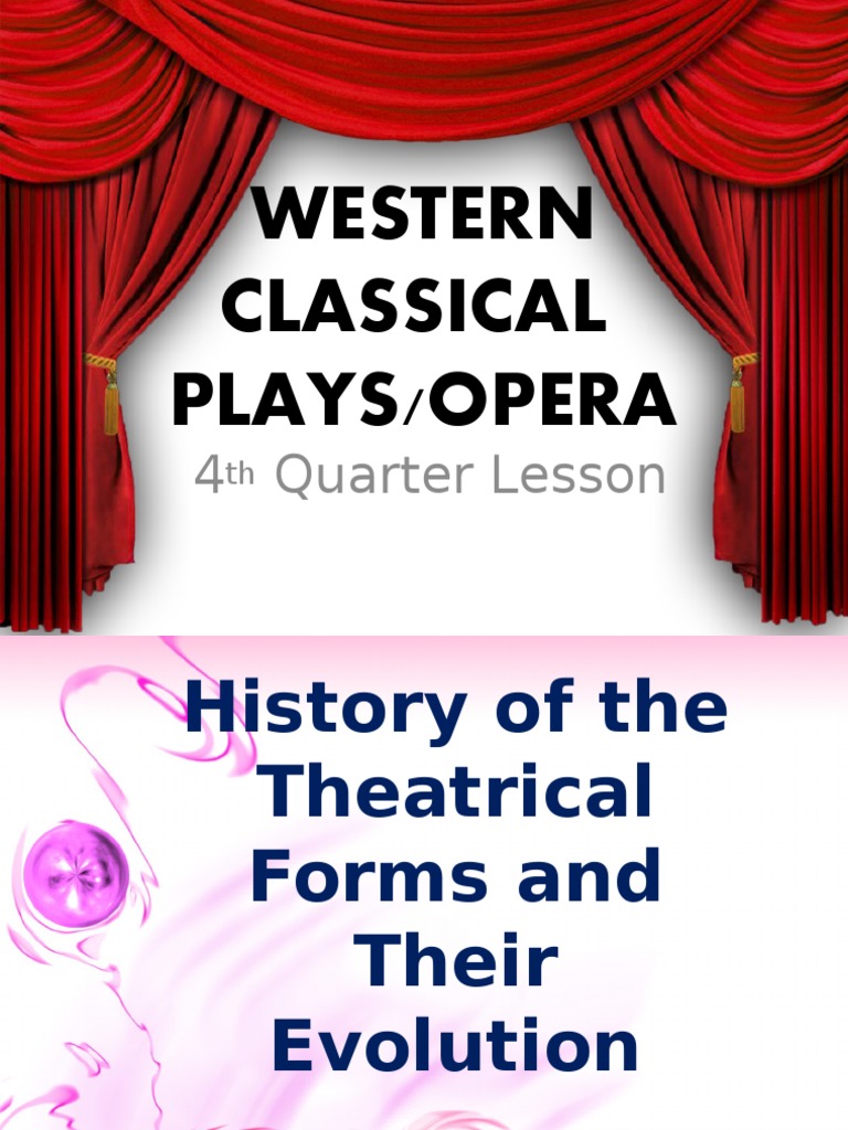 Western Classical Arts 4th Quarter | PDF | Theatre | William Shakespeare