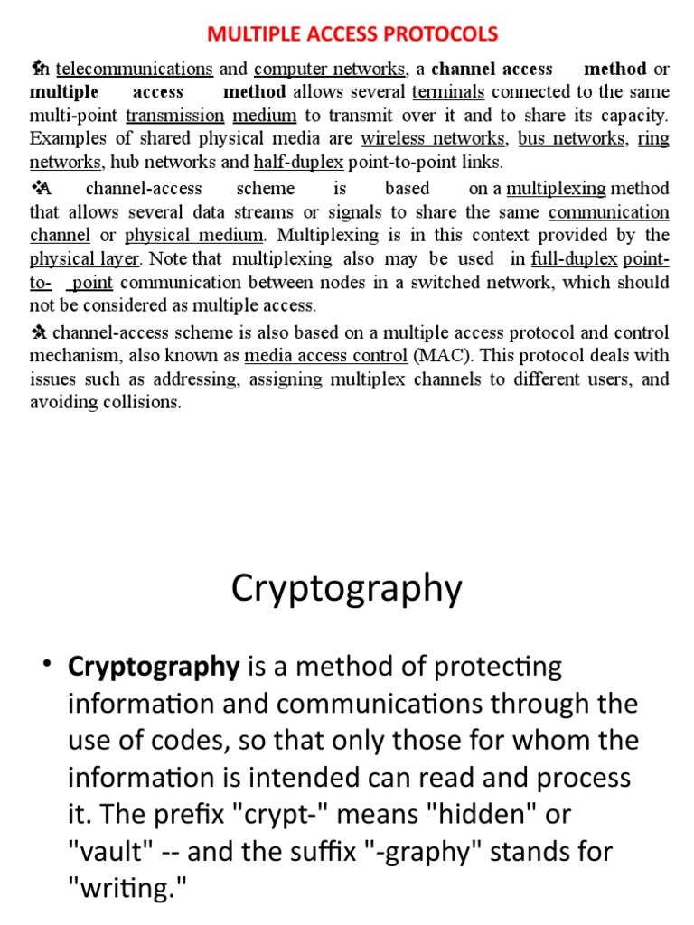 Multiple Access Protocols: Multiple Access Method Allows Several Terminals Connected To The Same ...