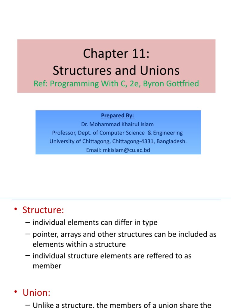 Structures and Unions: Ref: Programming With C, 2e, Byron Gottfried | PDF