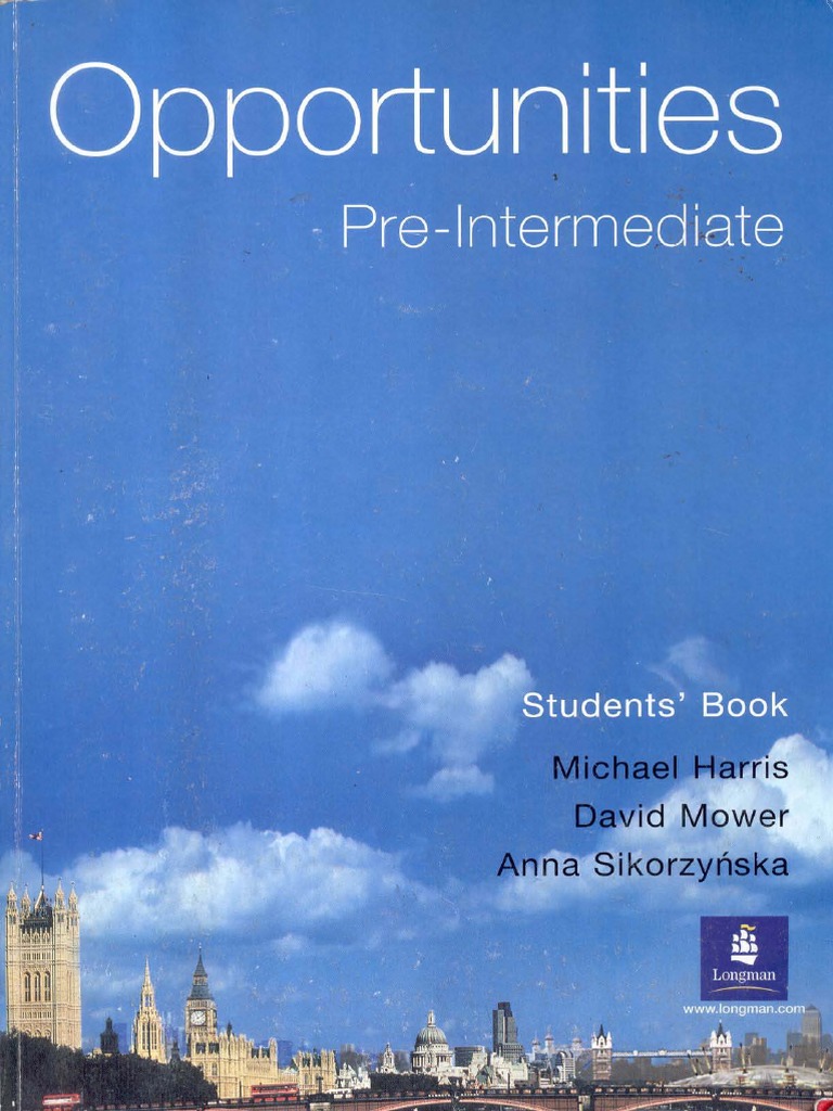 OPPORTUNITIES - Students' Book - Pre-Intermediate PDF | PDF