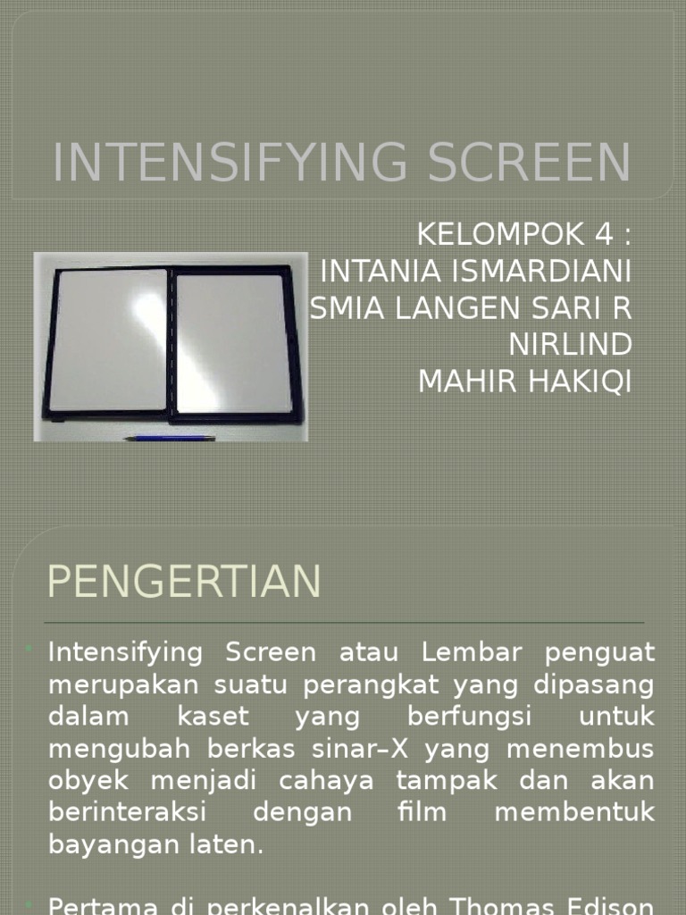 Pengertian dan Fungsi Intensifying Screen | PDF