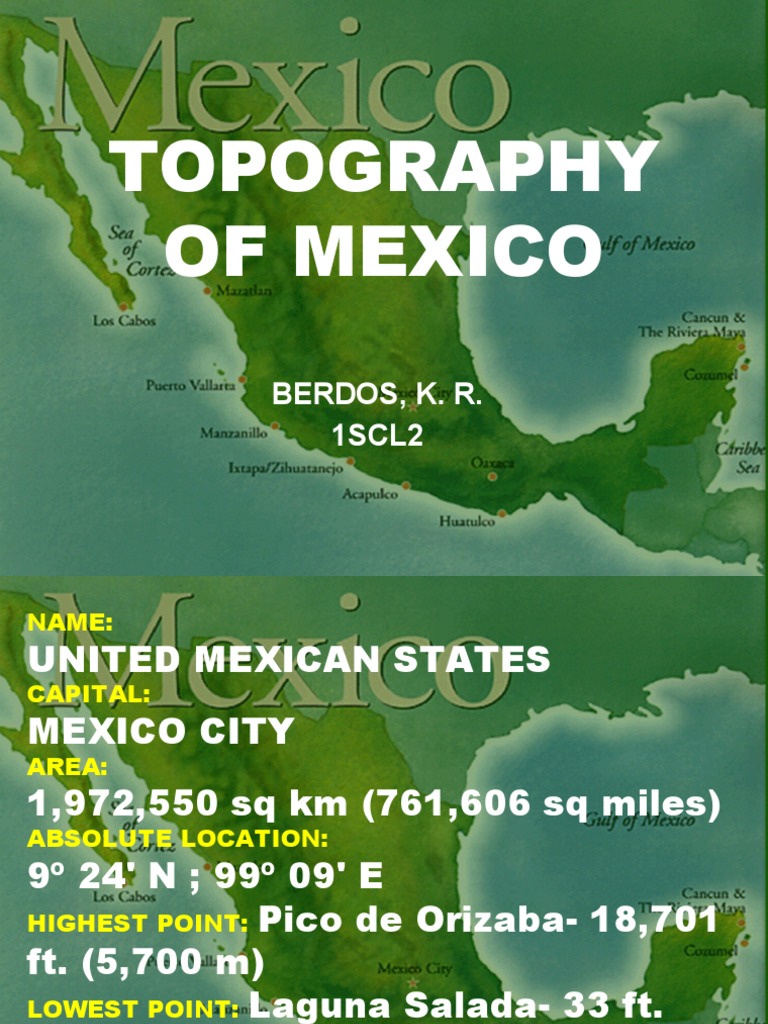 Topography of Mexico: Berdos, K. R. 1SCL2 | PDF | Earth Sciences ...