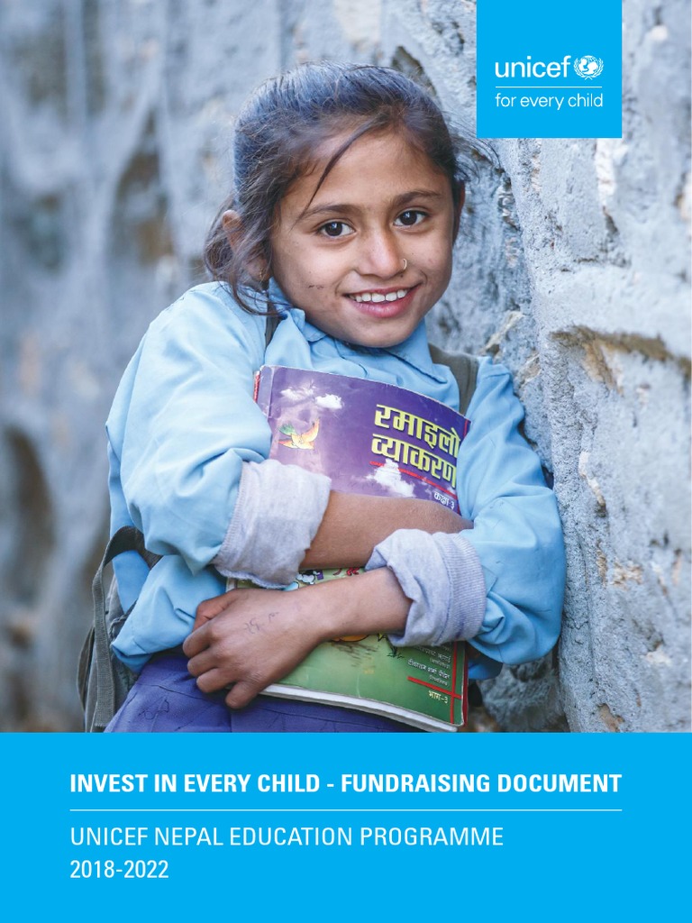 Invest in Every Child - Fundraising Document: Unicef Nepal Education ...