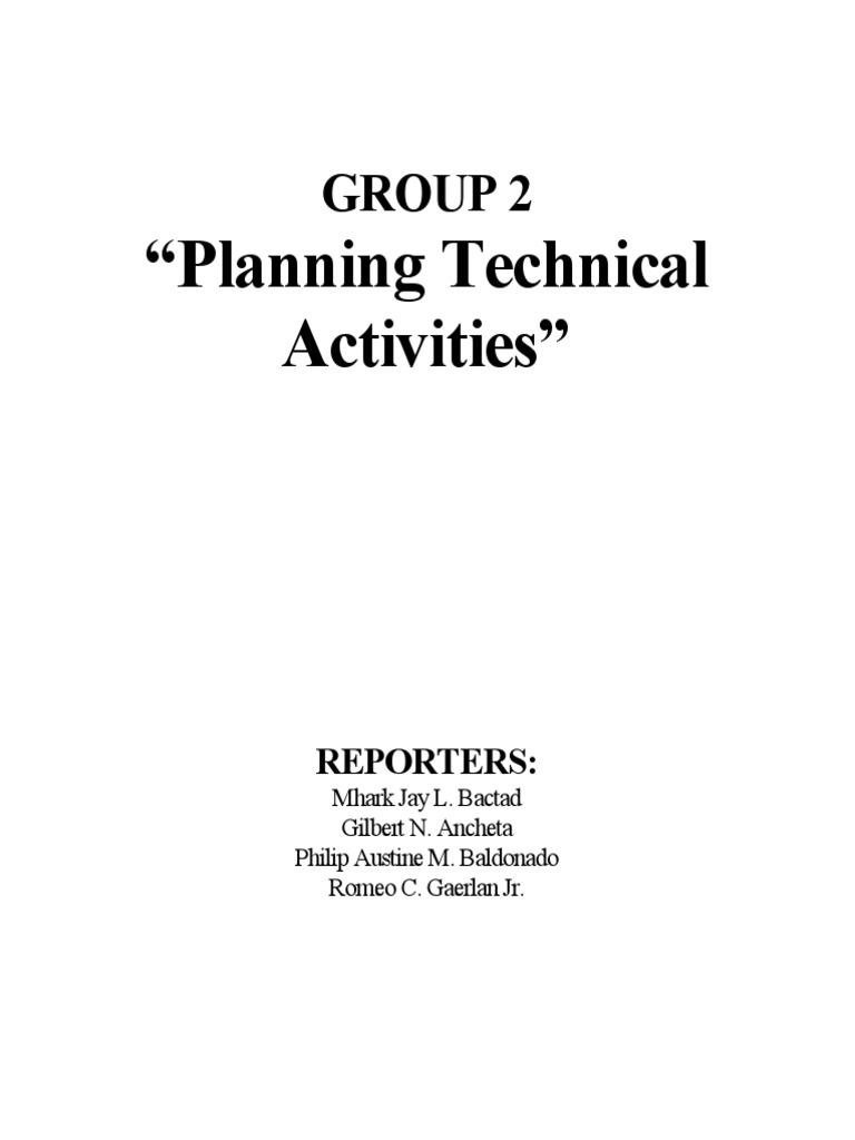Planning Technical Activities: An Analysis of the Nature, Levels, and ...