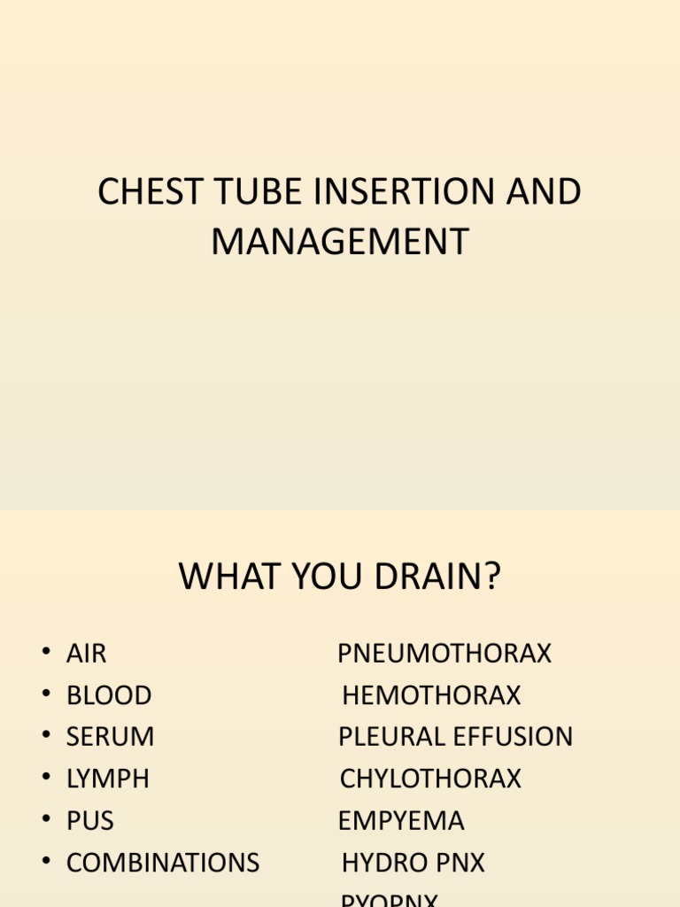 Chest Tube Insertion and Management: A Comprehensive Guide on ...
