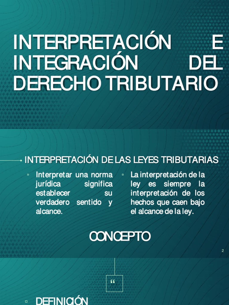Interpretación y aplicación de la ley tributaria | PDF | Ley procesal ...