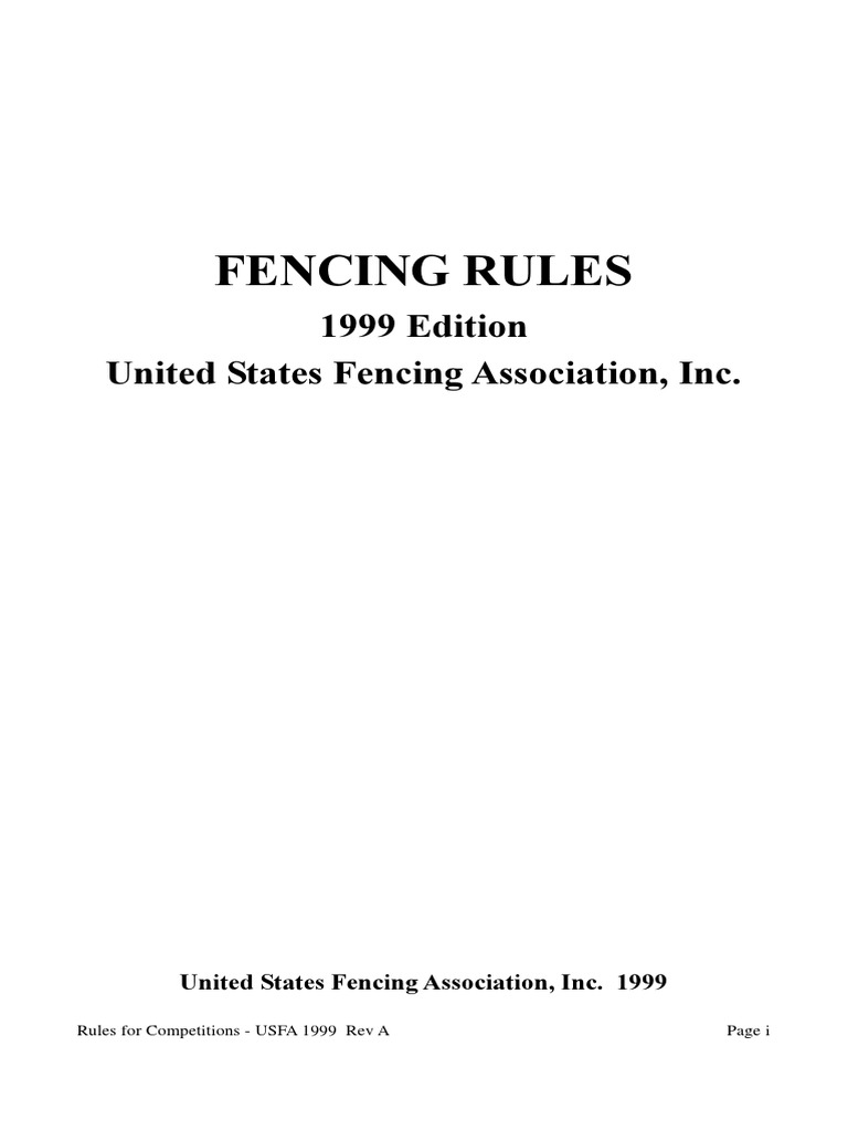 Fencing Rules: 1999 Edition United States Fencing Association, Inc ...