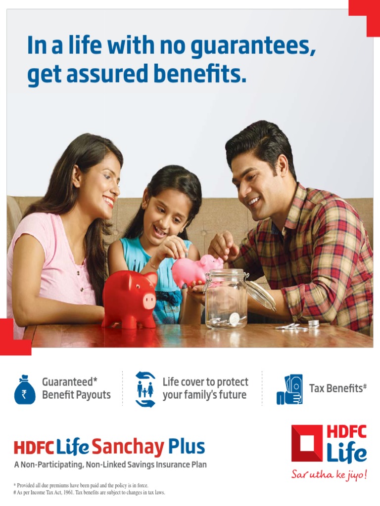 Guaranteed Returns and Family Protection: Introducing the HDFC Life ...