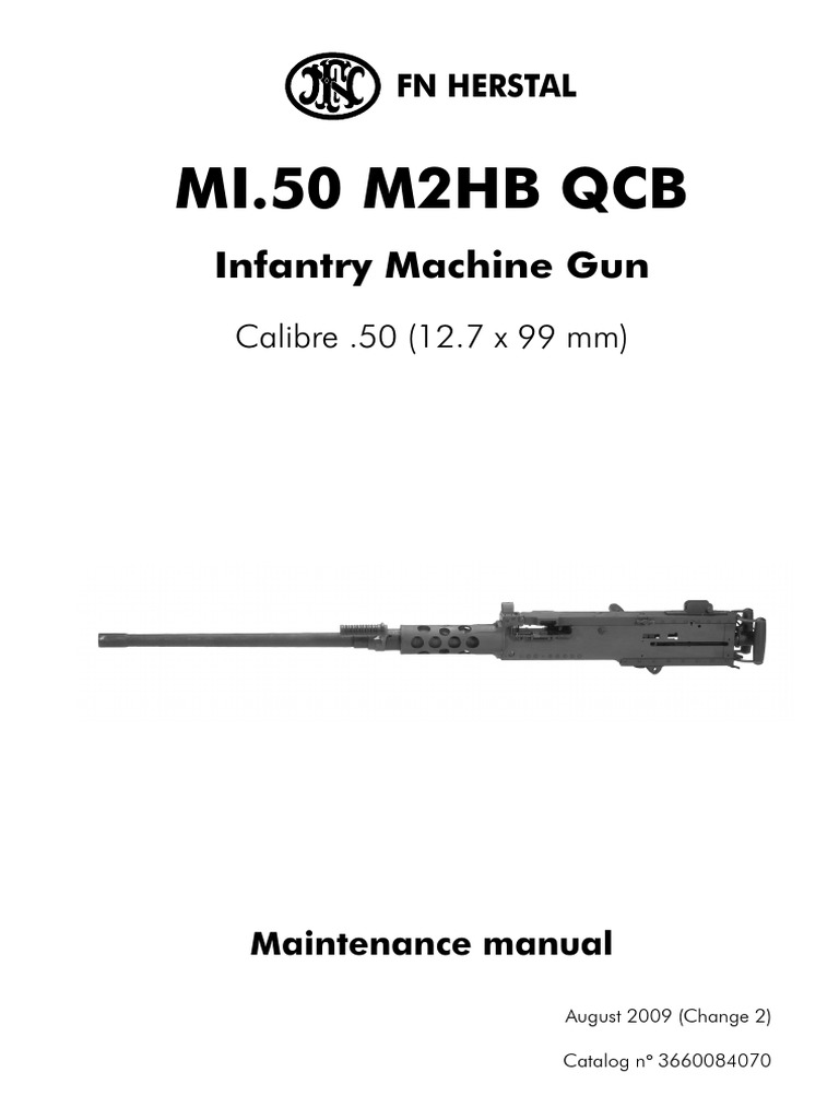 M2HB QCB Machine Gun Maintenance Manual | PDF | Firearms | Projectile ...