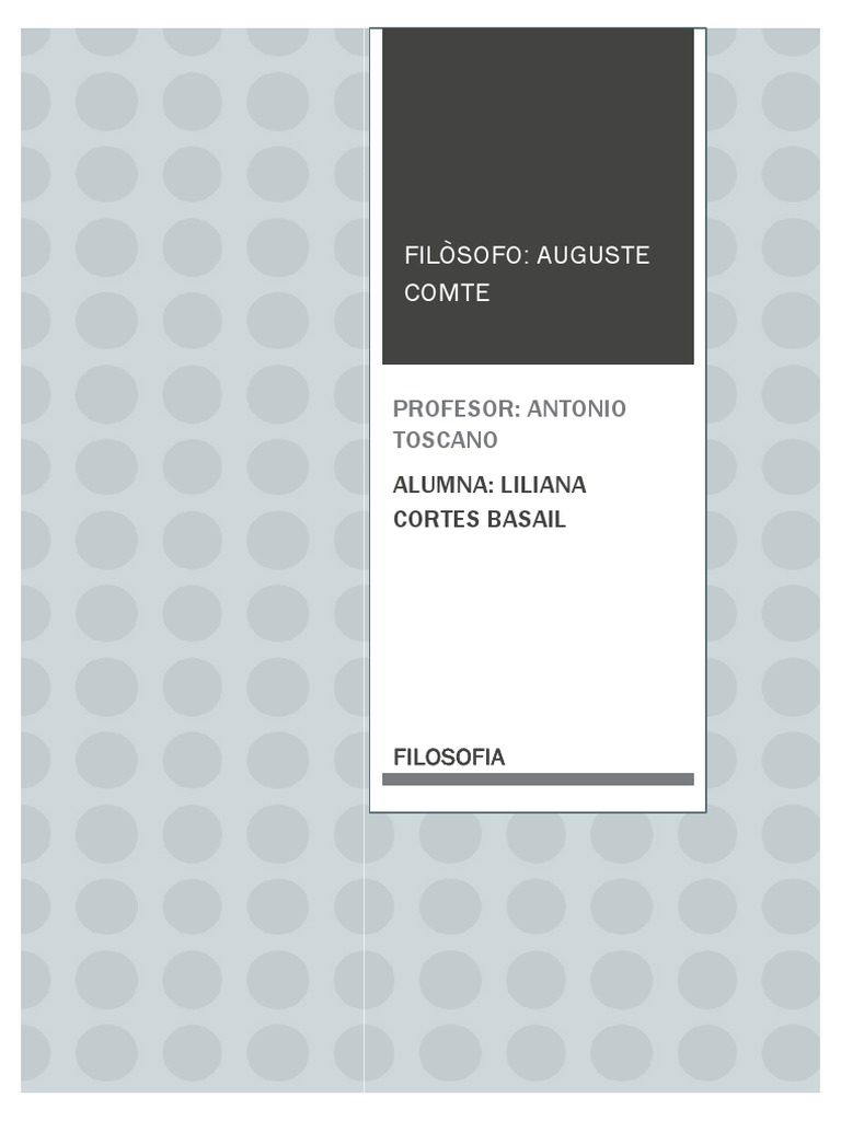 Biografía y aportes de Auguste Comte | PDF | Positivismo | Sociología
