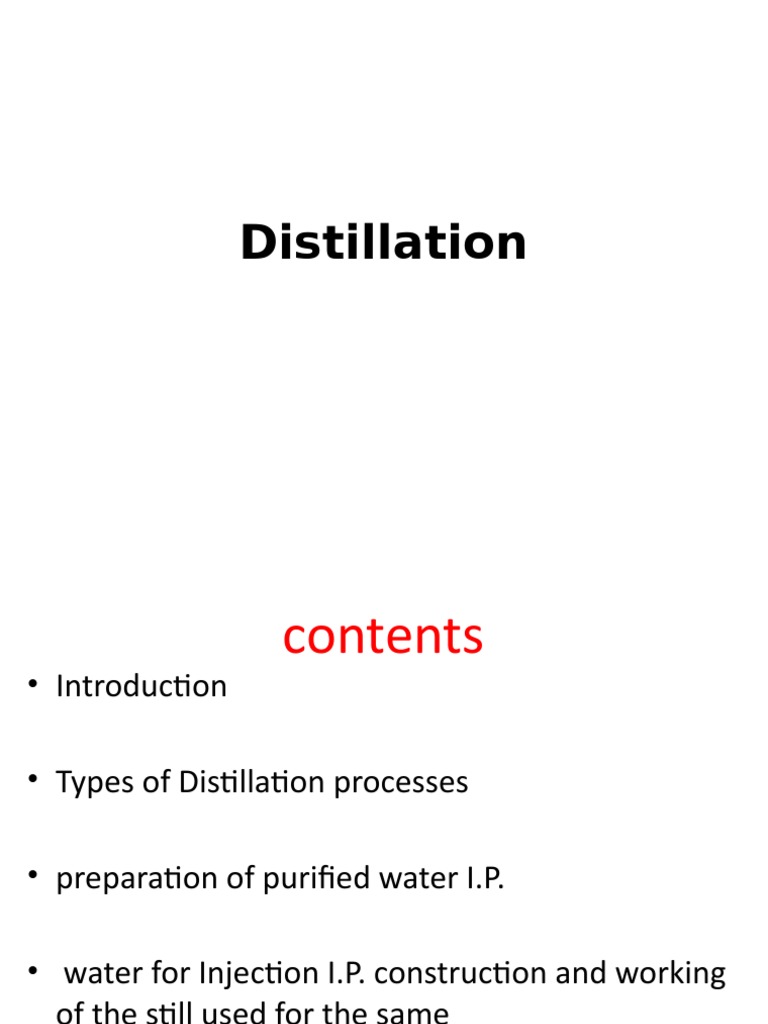 Distillation PPT 3 | PDF | Distillation | Purified Water