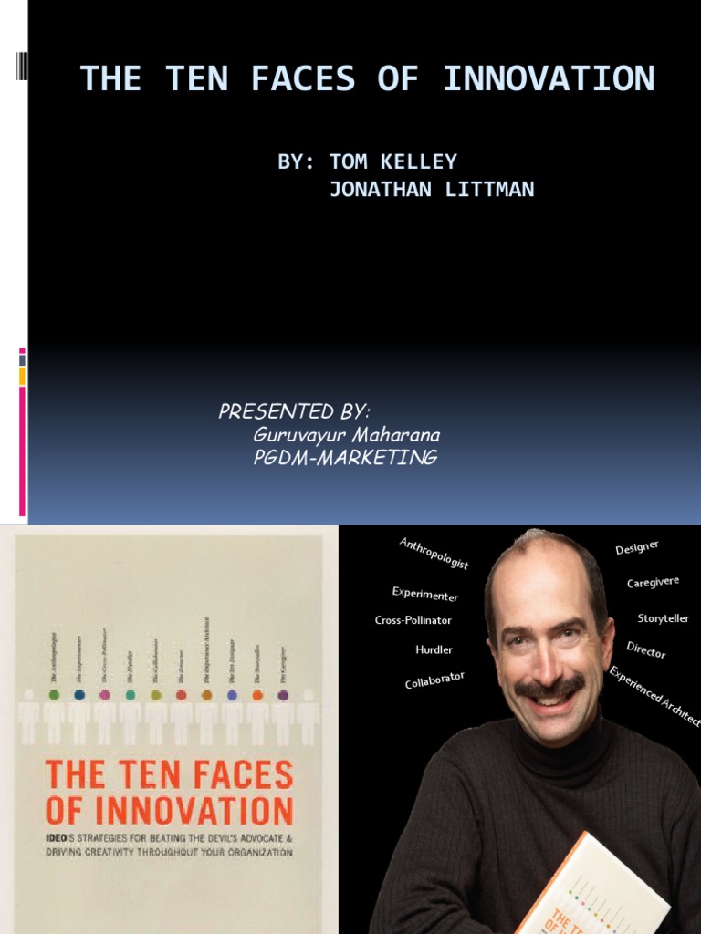 The Ten Faces of Innovation Explained | PDF