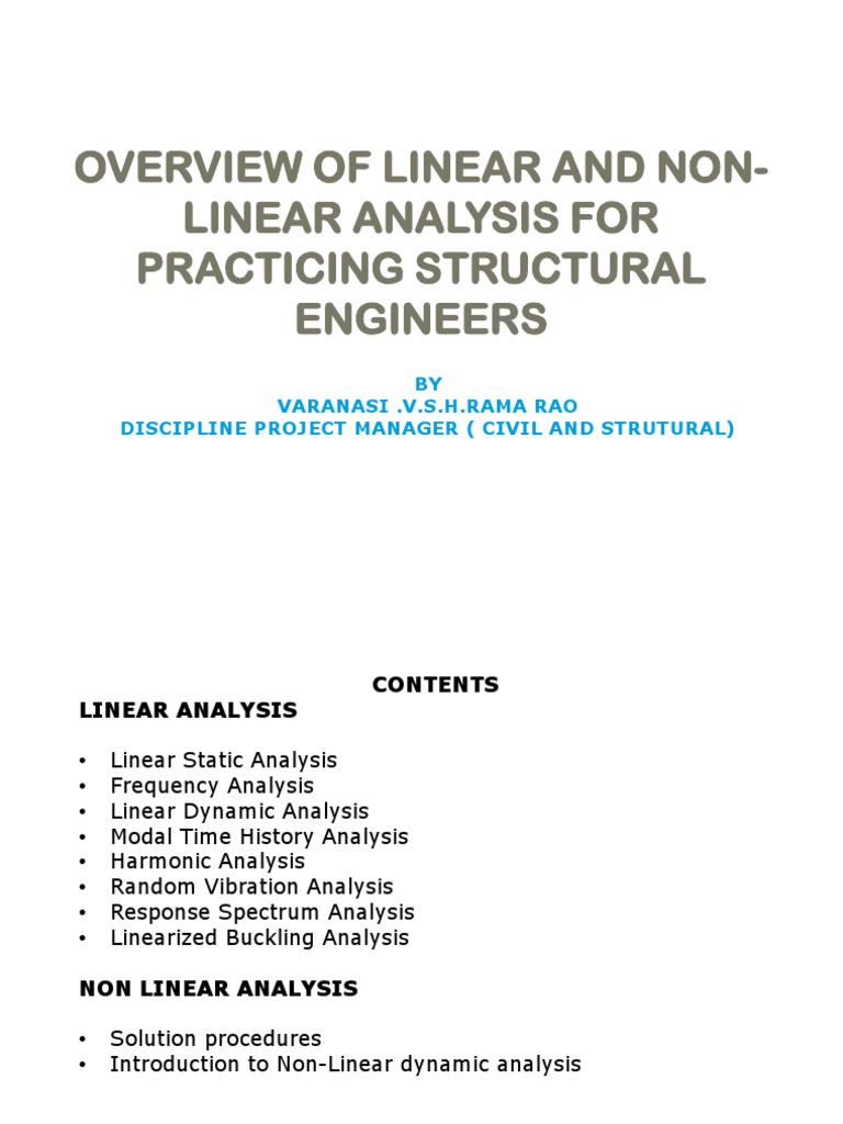 Overview of Linear and Non-Linear Analysis For Practicing Structural ...