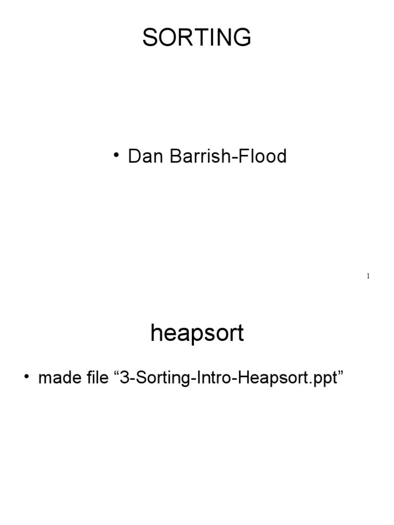 Sorting: - Dan Barrish-Flood | PDF | Mathematical Logic | Computing