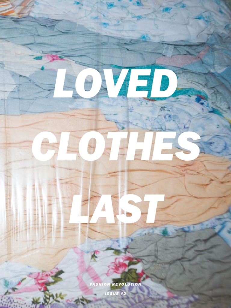 Loved Clothes Last Zine Issue #2, by Fashion Revolution PDF | PDF ...