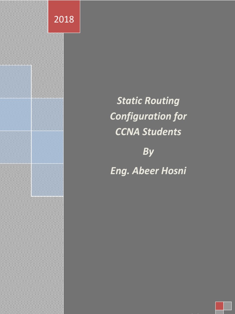Static Routing Configuration For CCNA Students by Eng. Abeer Hosni ...