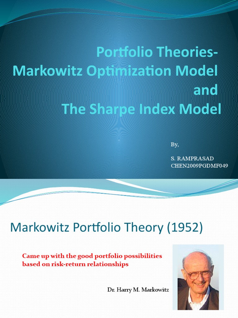 Portfolio Theories-Markowitz Optimization Model and The Sharpe Index Model | PDF | Modern ...