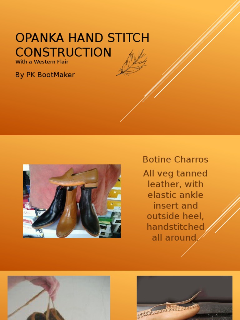 Opanka Hand Stitch Construction PP | PDF | Shoe | Footwear