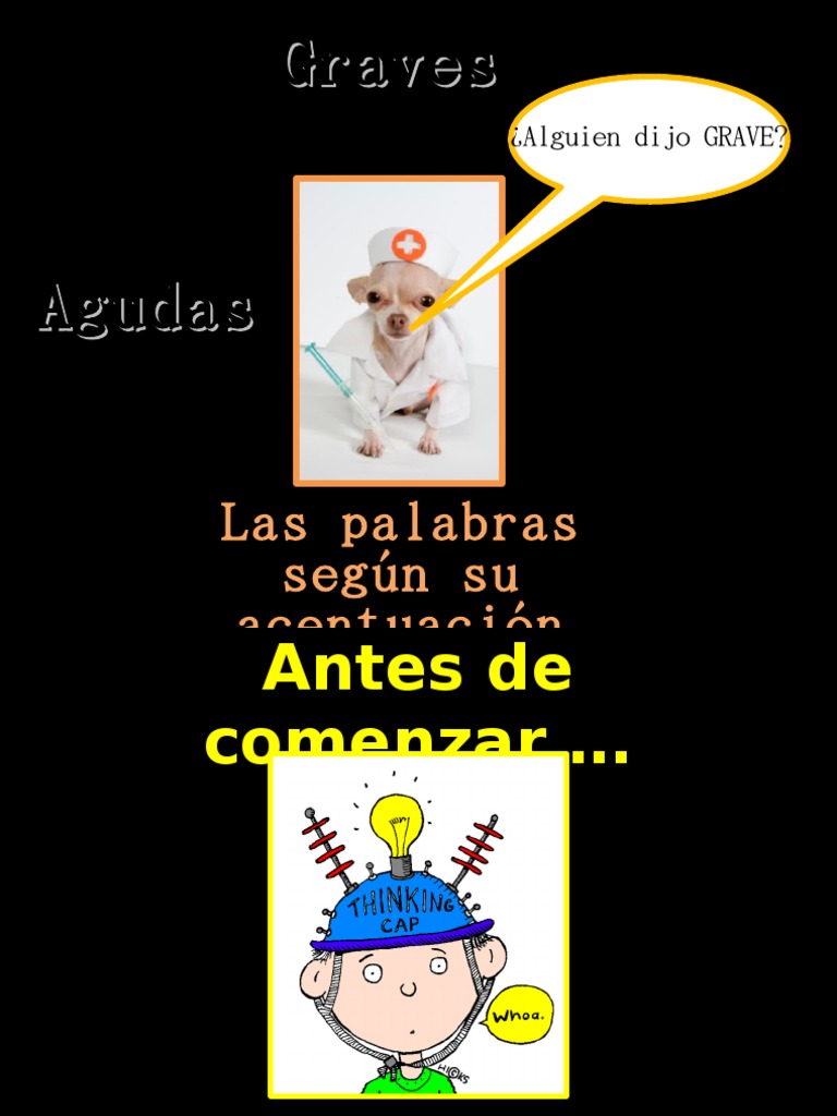 Agudas, Graves y Esdrújulas, Las Palabras Según Su Acentuación | PDF ...