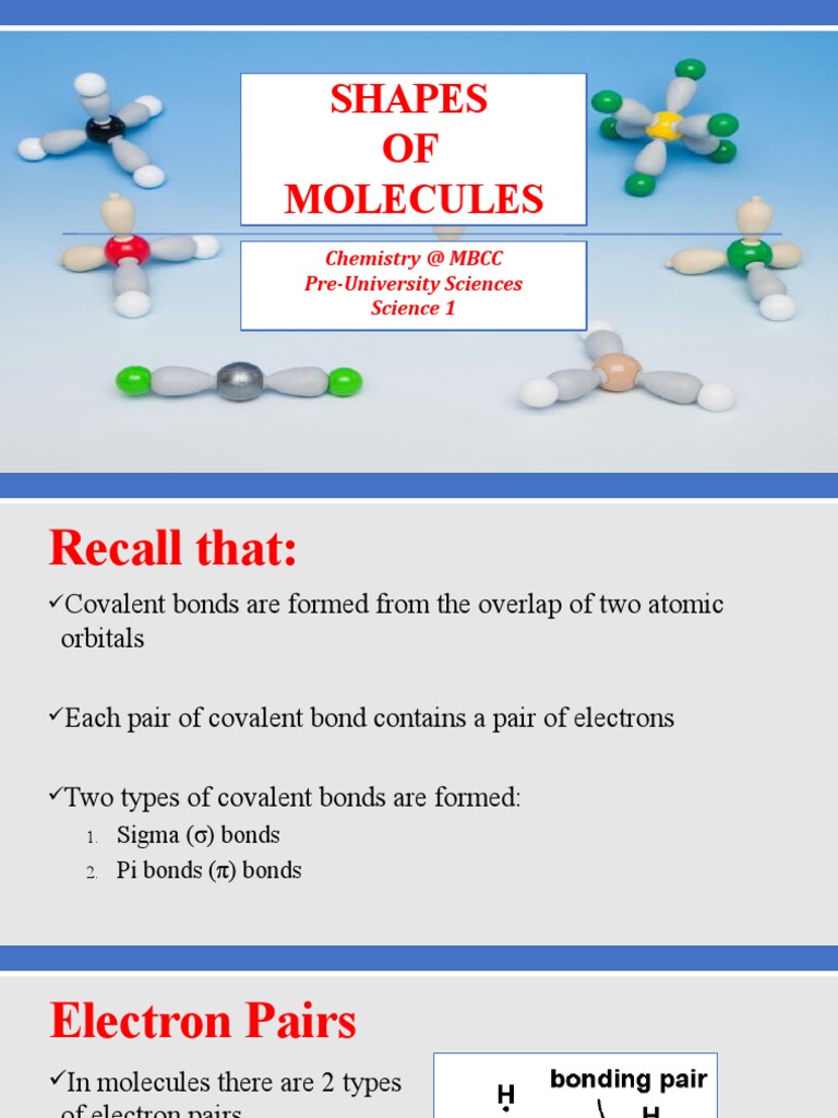 Shapes OF Molecules: Chemistry at MBCC Pre-University Sciences Science ...