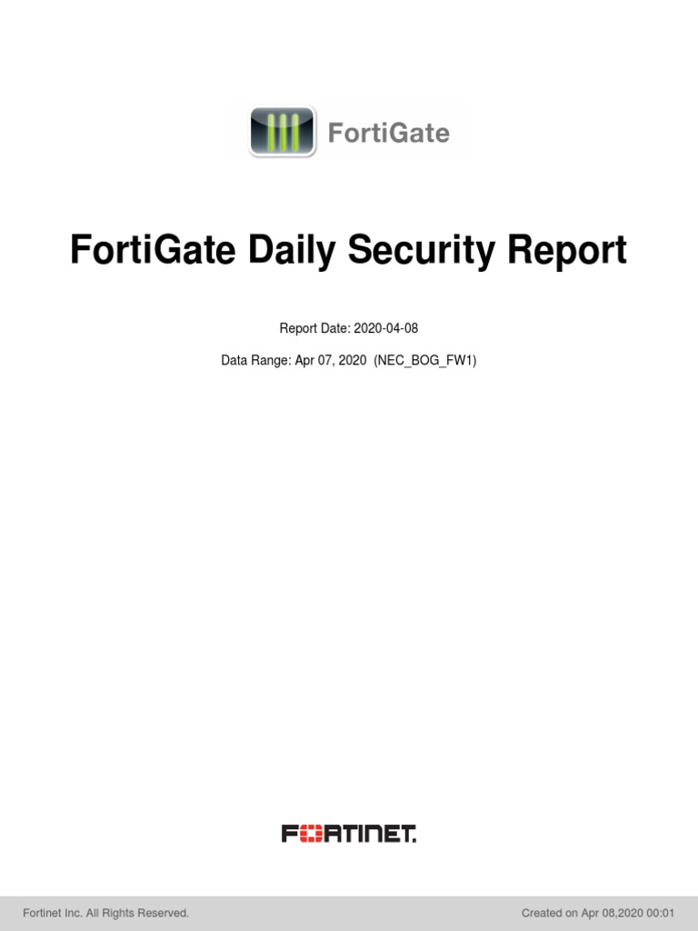 Fortigate Daily Security Report: Report Date: 2020-04-08 Data Range ...