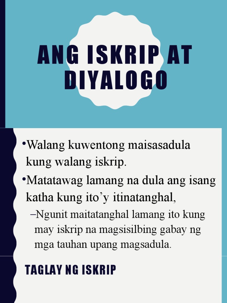 Ang Iskrip at Diyalogo | PDF