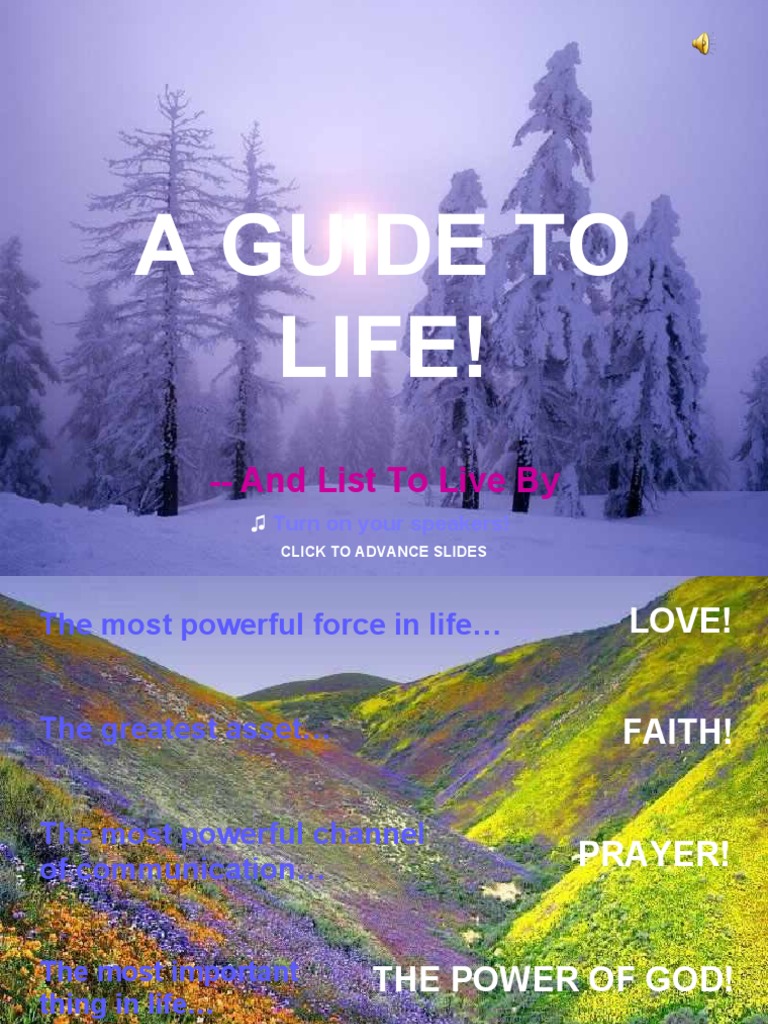 A Guide To Life!: - and List To Live by | PDF | Self-Improvement