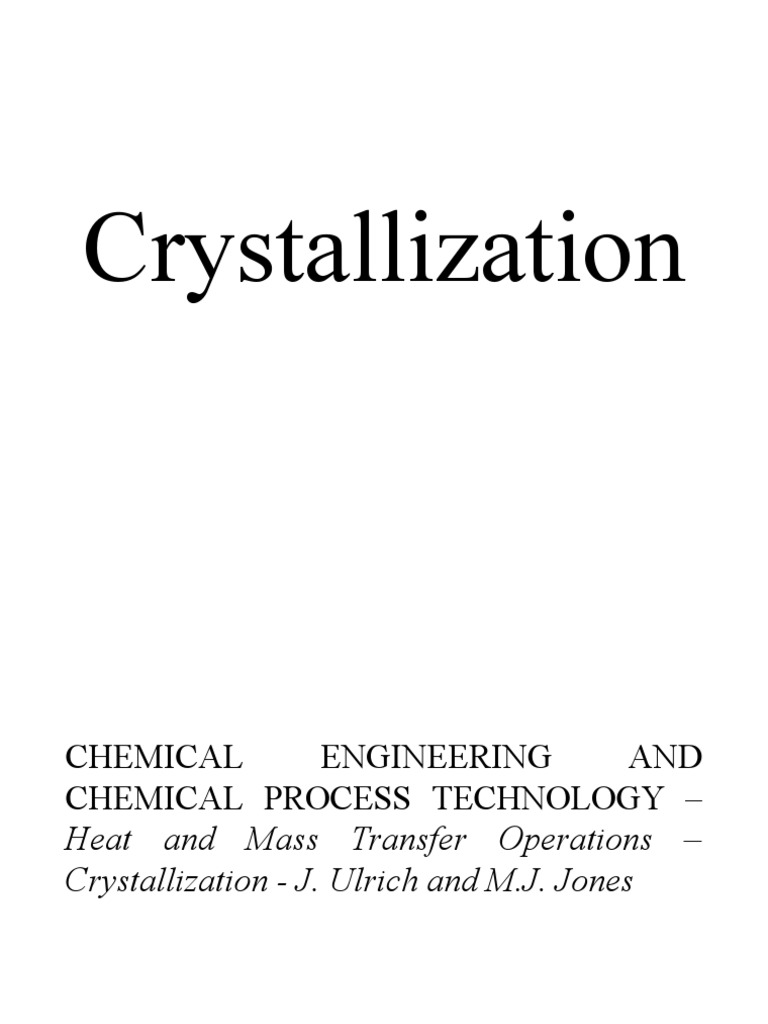 Crystallization in Chemical Engineering | PDF | Crystallization | Nucleation