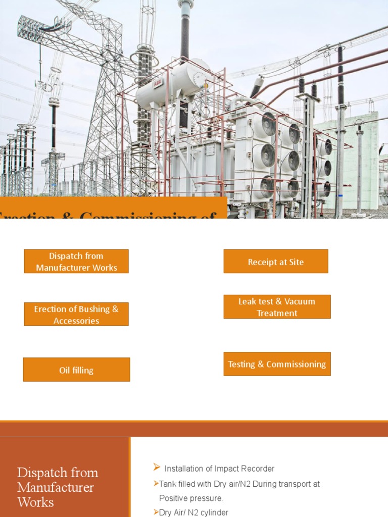 Erection and Commissioning of Power Transformer | PDF | Vacuum ...