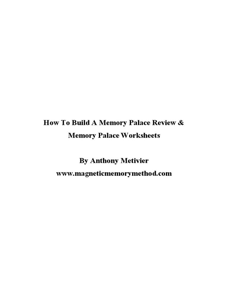 How To Build A Memory Palace Review & Memory Palace Worksheets | PDF ...
