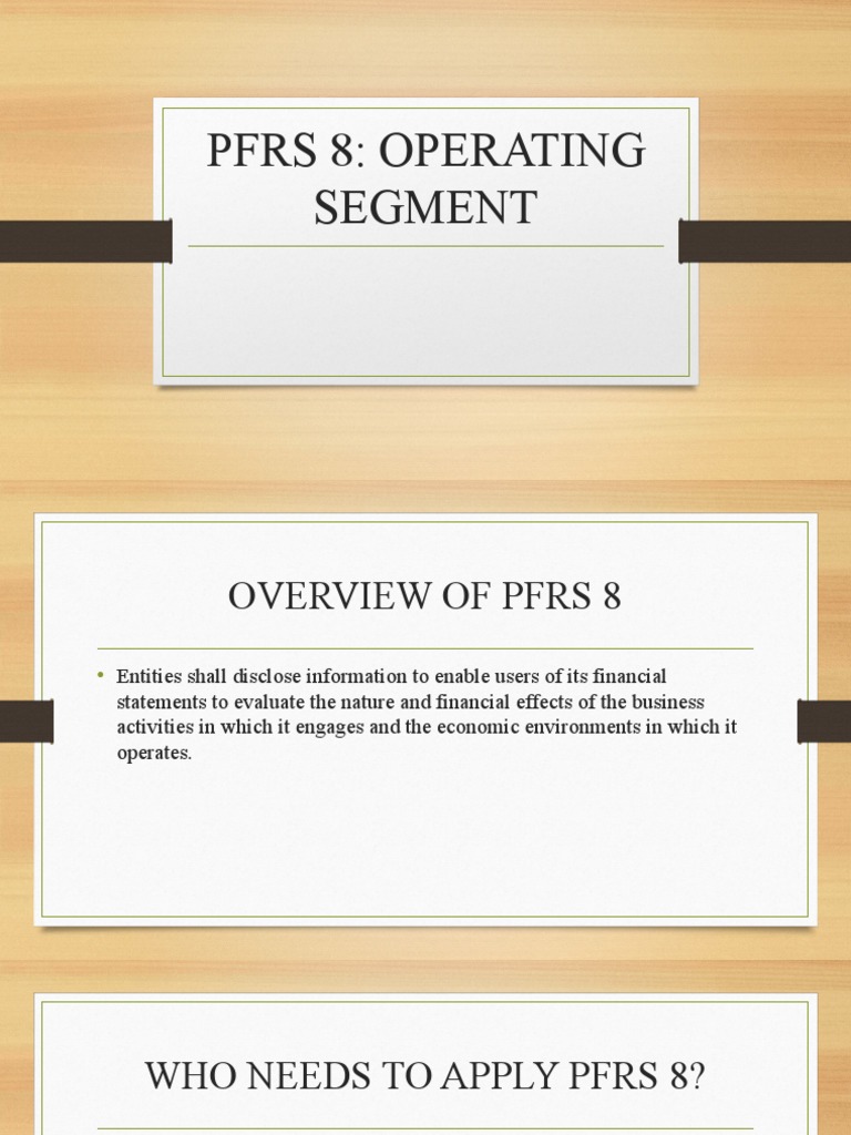 PFRS 8 - Operating Segments | Download Free PDF | Financial Statement ...
