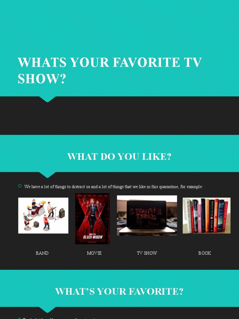 Whats Your Favorite TV Show | PDF | Language Arts & Discipline