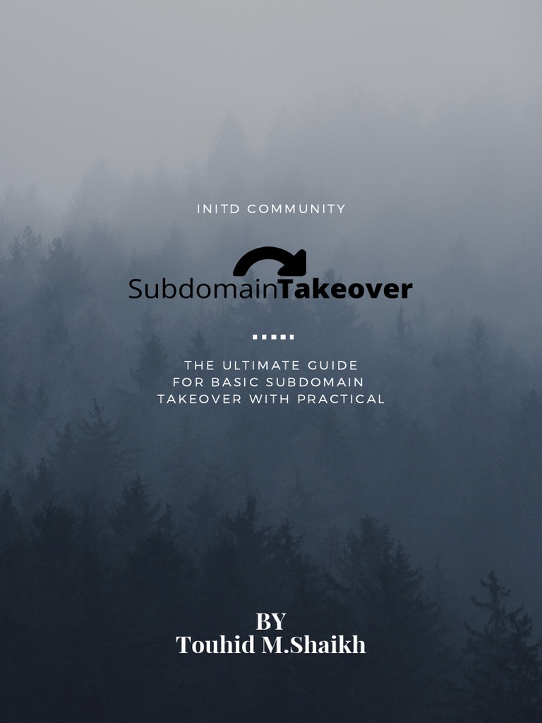 Subdomain Takeover Guide | PDF | Domain Name System | Internet Governance