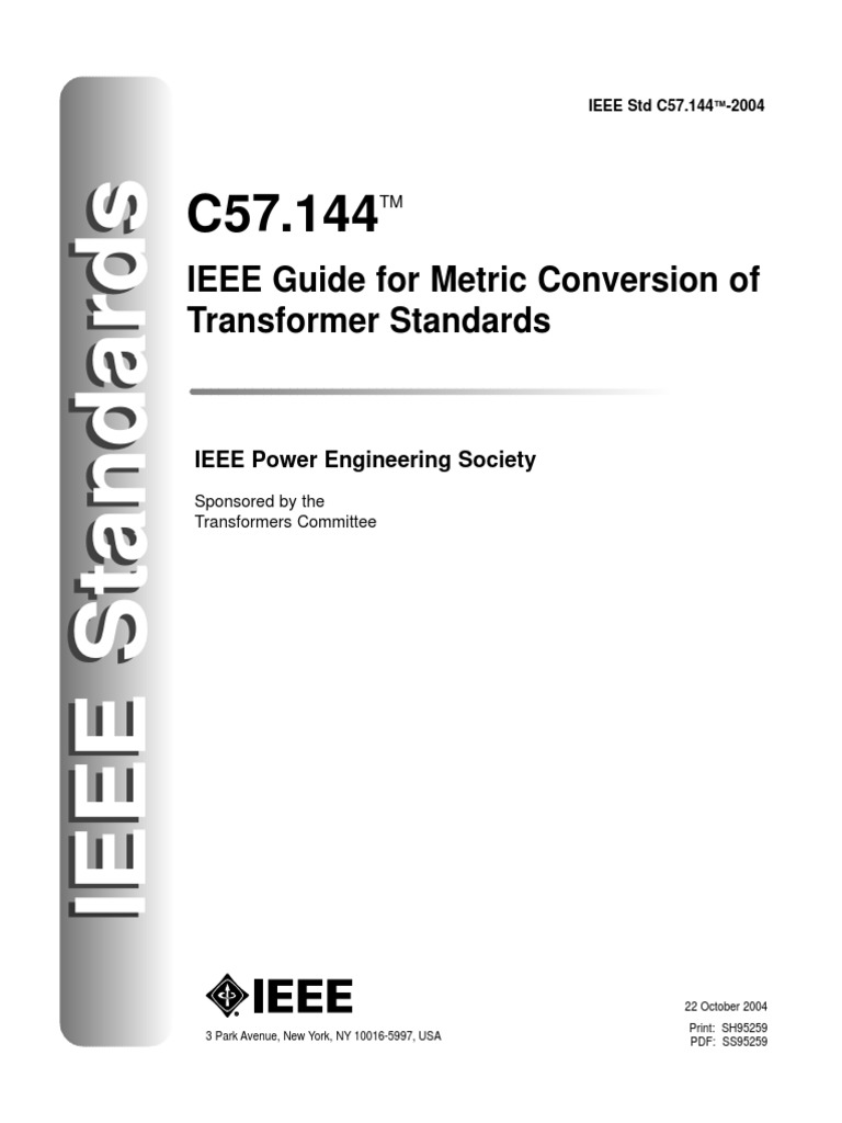 IEEE Guide For Metric Conversion of Transformer Standards: IEEE Power ...